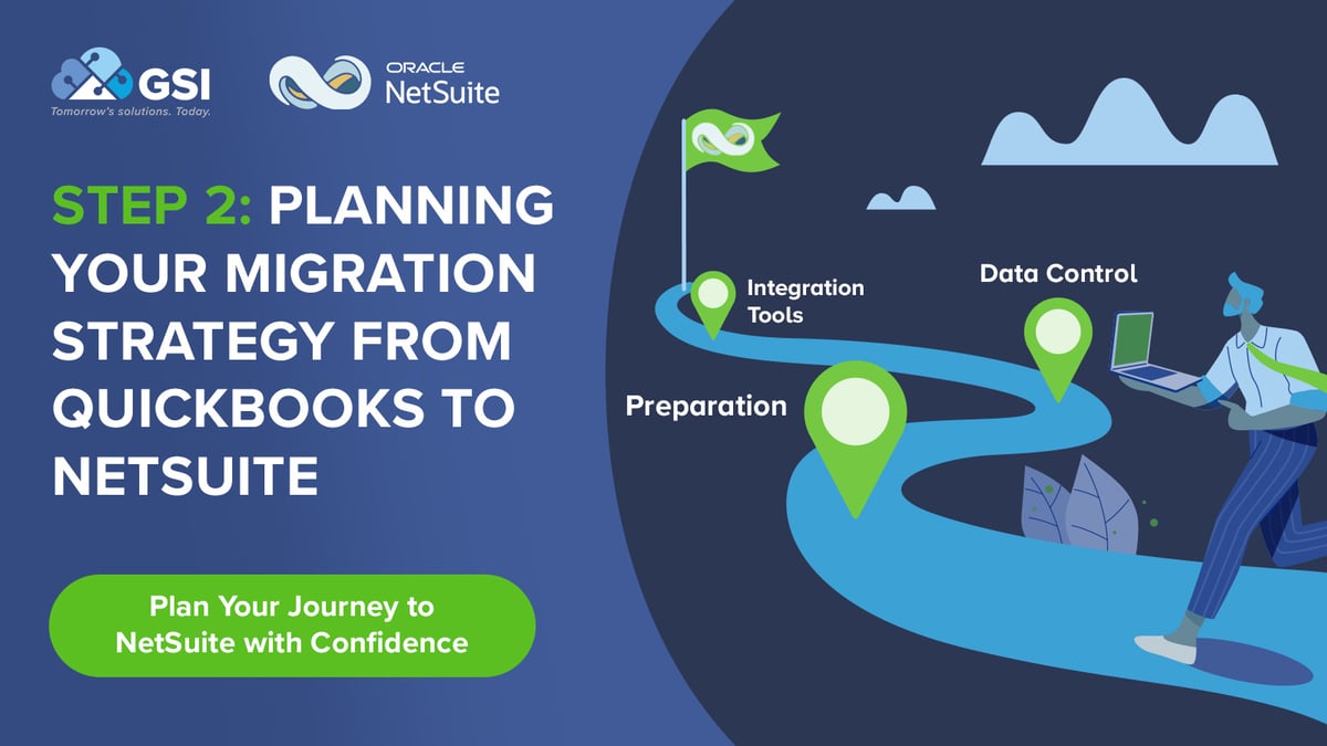 Step 5: Migrating Data from QuickBooks to NetSuite